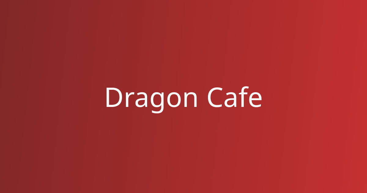 Order Authentic Chinese Online | Dragon Cafe - Pickup Available